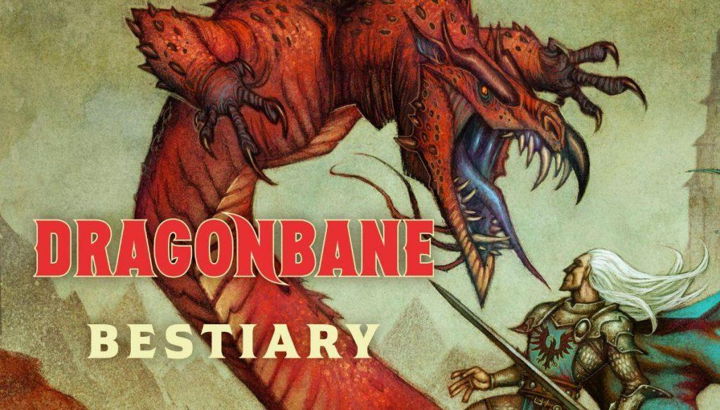 Dragonbane Bestiary Now Available | PopGeeks.com Forum | Indie Games ...